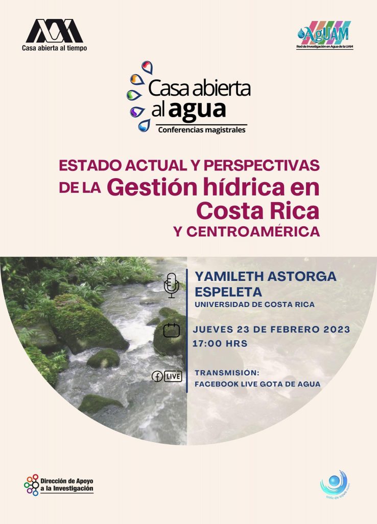 Estado actual y perspectivas de la gestión hídrica en Costa Rica y Centroamérica (Casa abierta ...