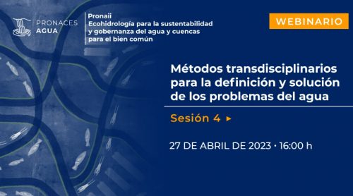 Webinario “Métodos transdisciplinarios para la definición y solución de ...