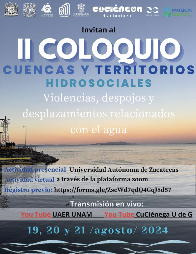 Segundo Coloquio Cuencas y Territorios Hidrosociales (UNAM) – Agua.org.mx